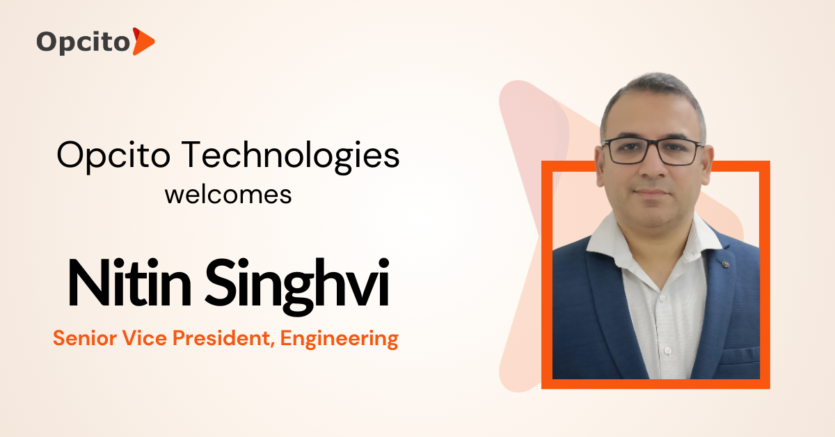 Nitin Singhvi named Opcito’s SVP Engineering